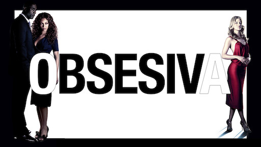 Obsesión secreta | Sitio oficial de Netflix