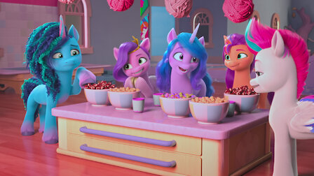 Watch My Little Pony: Make Your Mark | Netflix Official Site