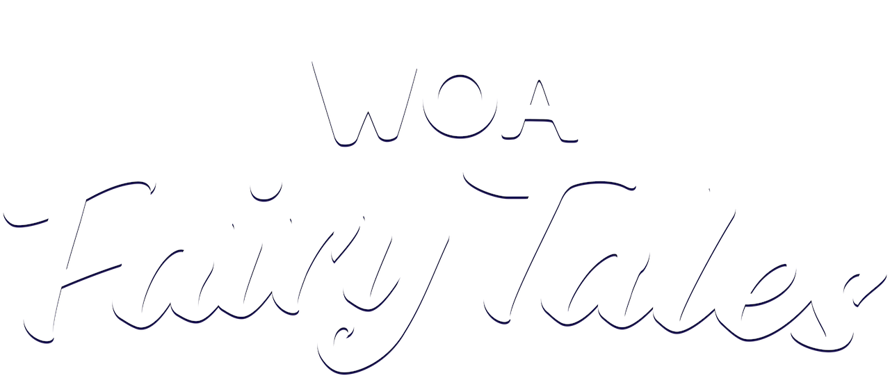 Watch WOA Fairy Tales | Netflix
