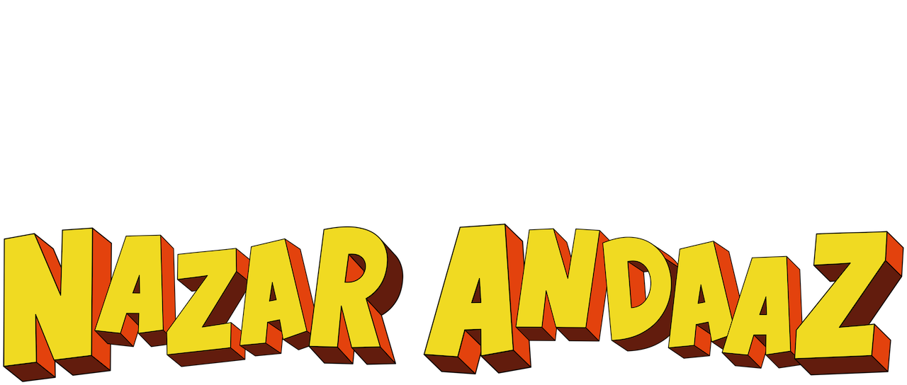 Watch Nazar Andaaz | Netflix