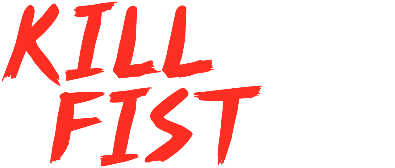 Watch Kill-Fist | Netflix