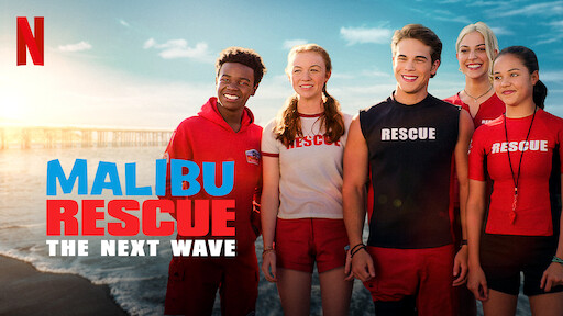 Watch Malibu Rescue | Netflix Official Site