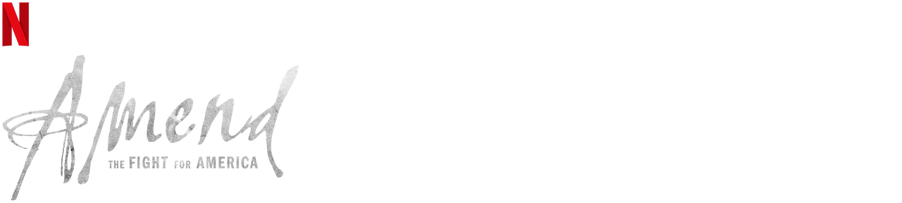 Watch Amend: The Fight for America | Netflix Official Site