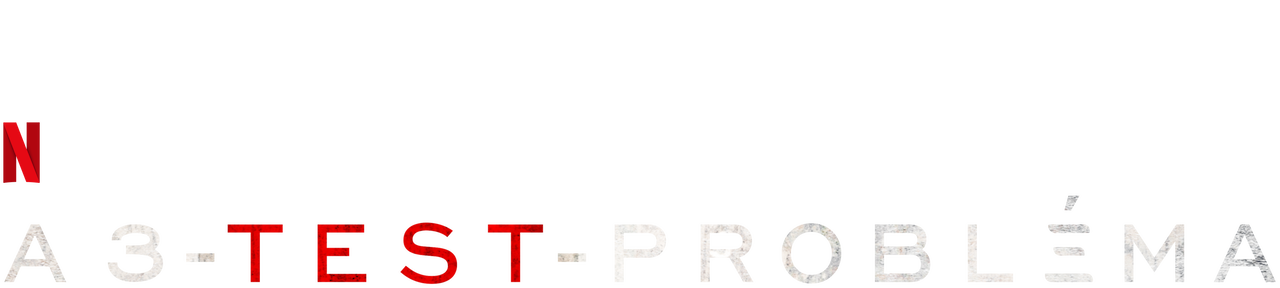 A 3-test-probléma | A Netflix hivatalos oldala