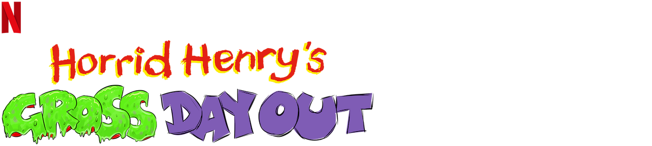 Watch Horrid Henry's Gross Day Out | Netflix Official Site