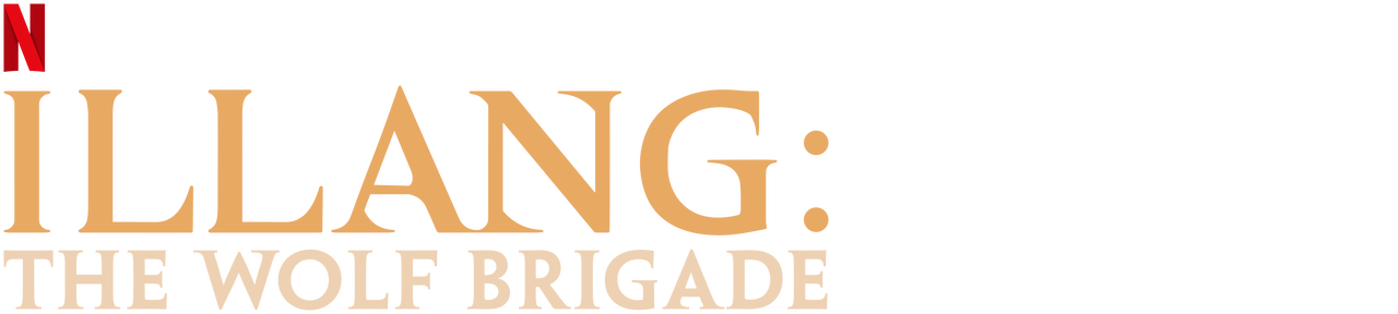 Watch Illang: The Wolf Brigade | Netflix Official Site