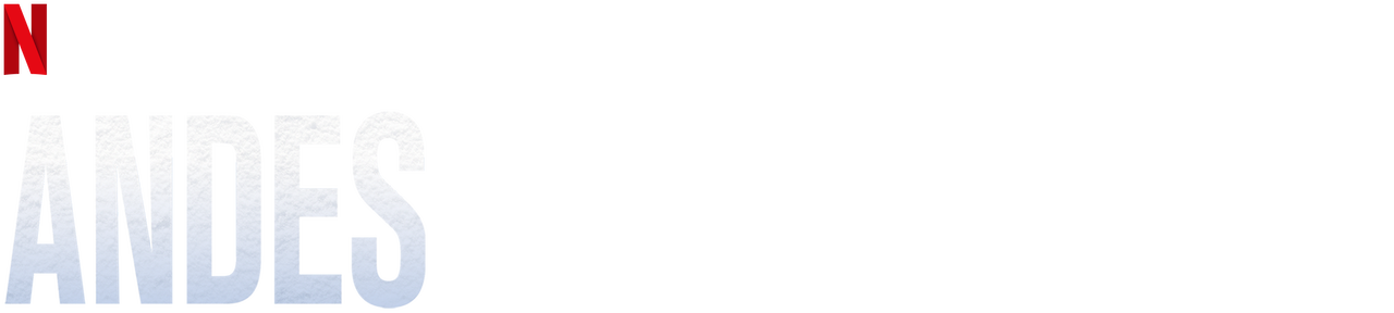 Andes mágicos | Sitio oficial de Netflix